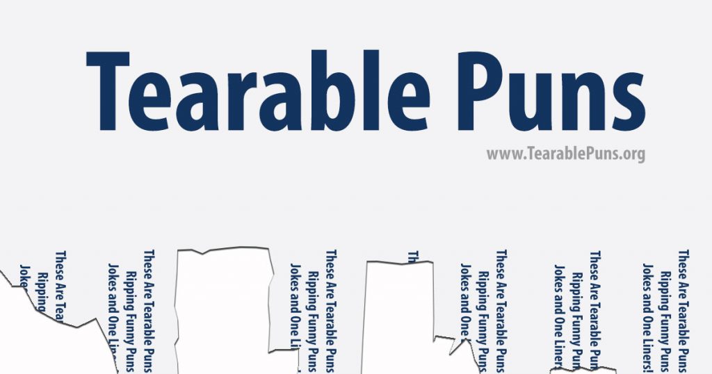 Got a good pun to share? - TearablePuns